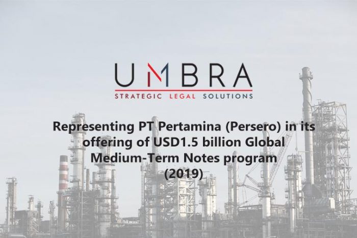 UMBRA | Representing PT Pertamina (Persero) in its offering of USD 1.5 ...